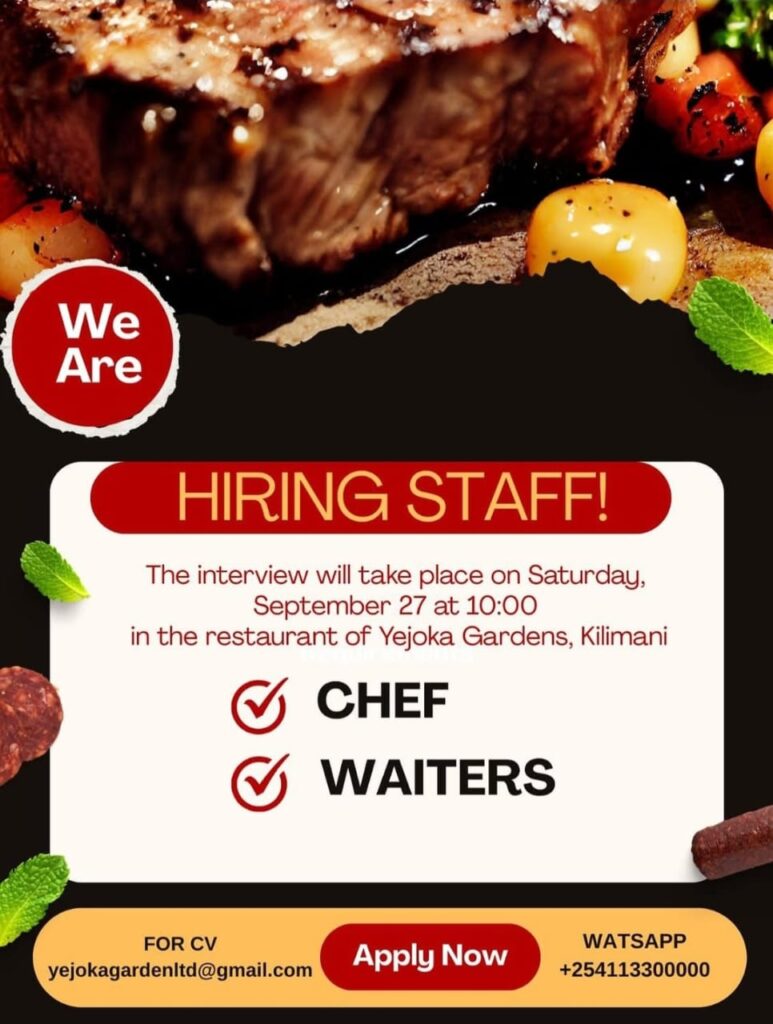 Chef and Waiter Jobs in Kilimani – Yejoka Gardens Restaurant Hiring ...